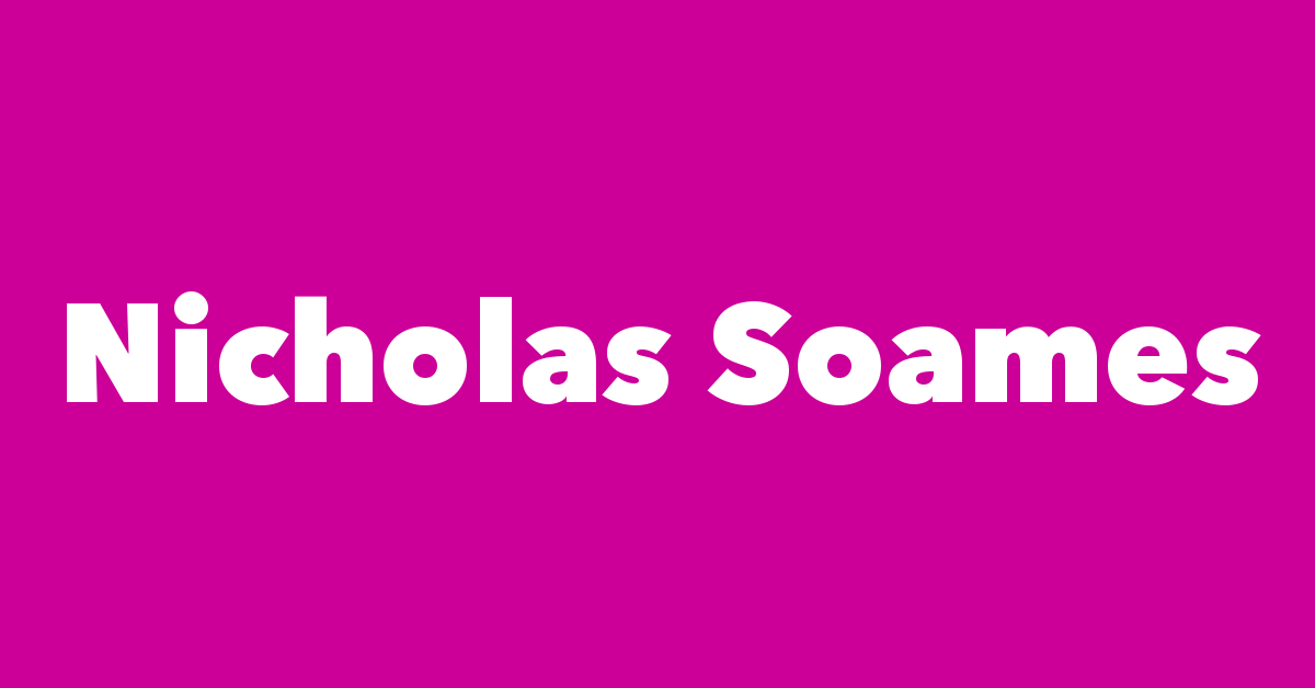Nicholas Soames - Spouse, Children, Birthday & More