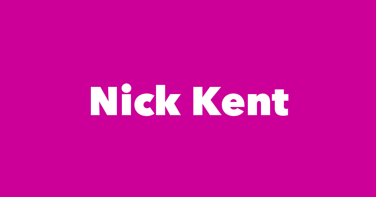 Nick Kent - Spouse, Children, Birthday & More