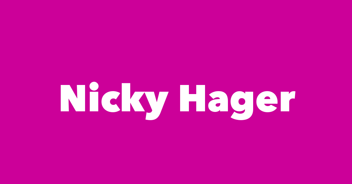 Nicky Hager - Spouse, Children, Birthday & More