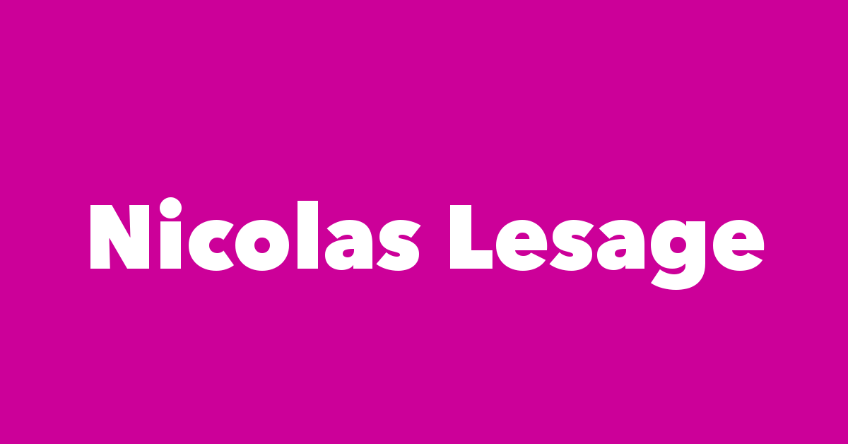 Nicolas Lesage - Spouse, Children, Birthday & More