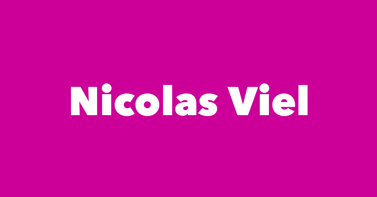 Nicolas Viel - Spouse, Children, Birthday & More