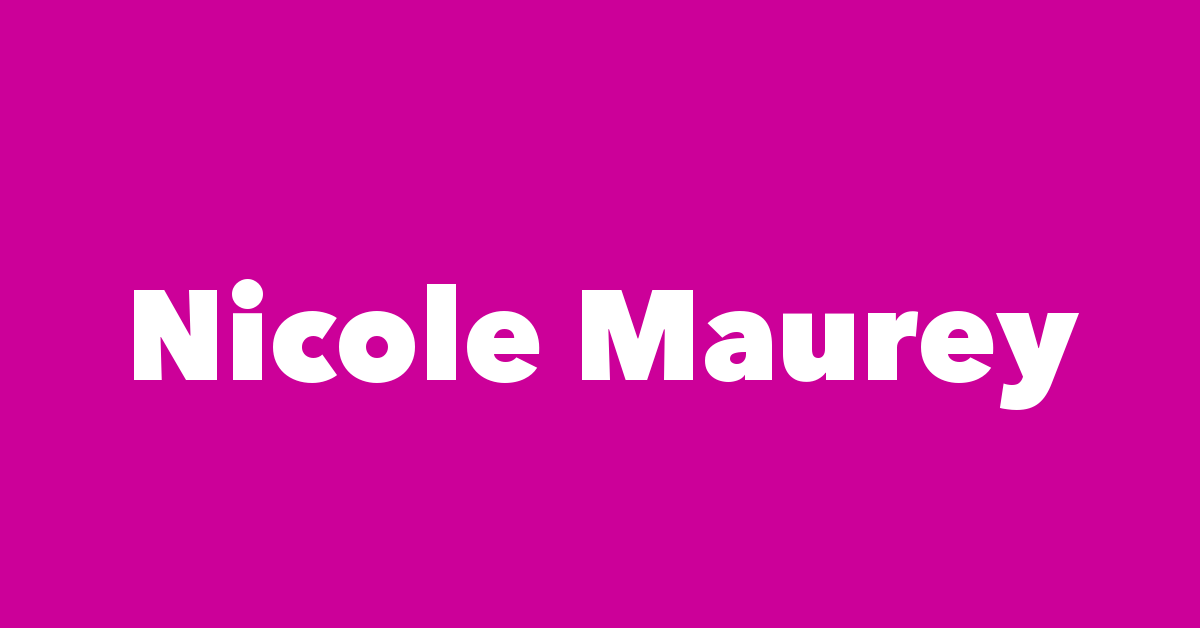 Nicole Maurey - Spouse, Children, Birthday & More