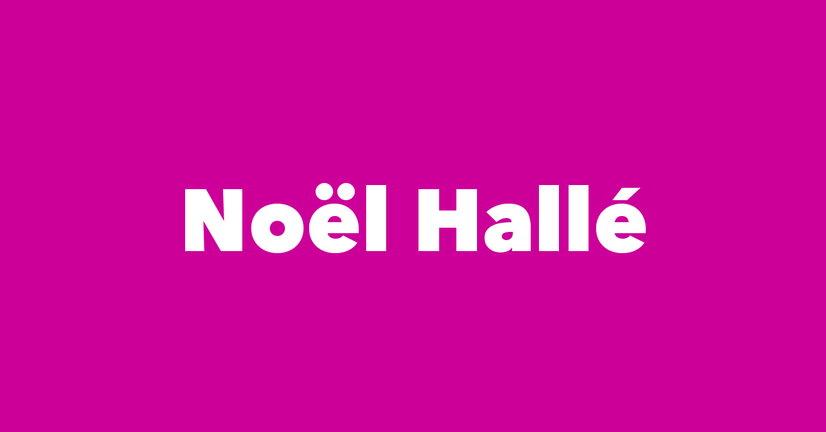 Noël Hallé - Spouse, Children, Birthday & More