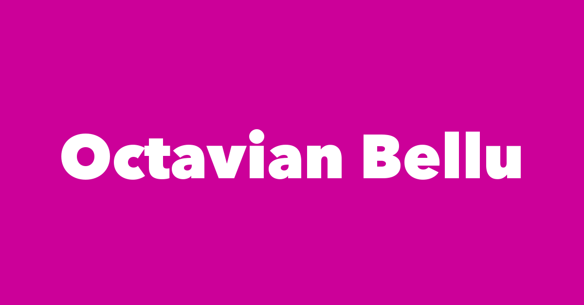 Octavian Bellu - Spouse, Children, Birthday & More
