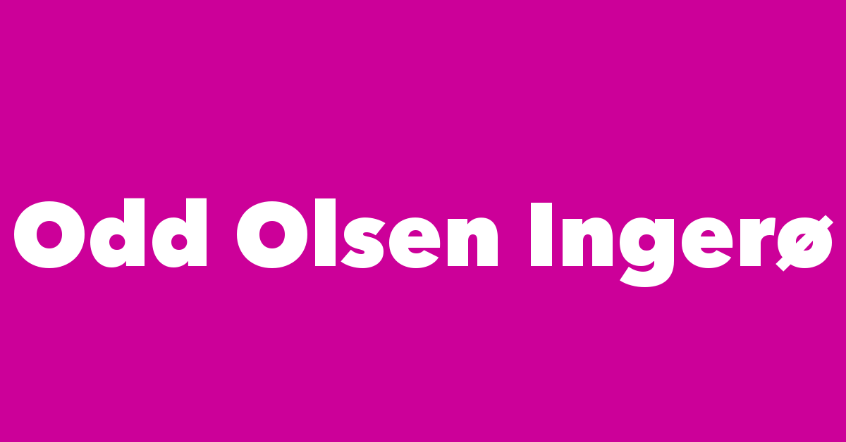 Odd Olsen Ingerø - Spouse, Children, Birthday & More