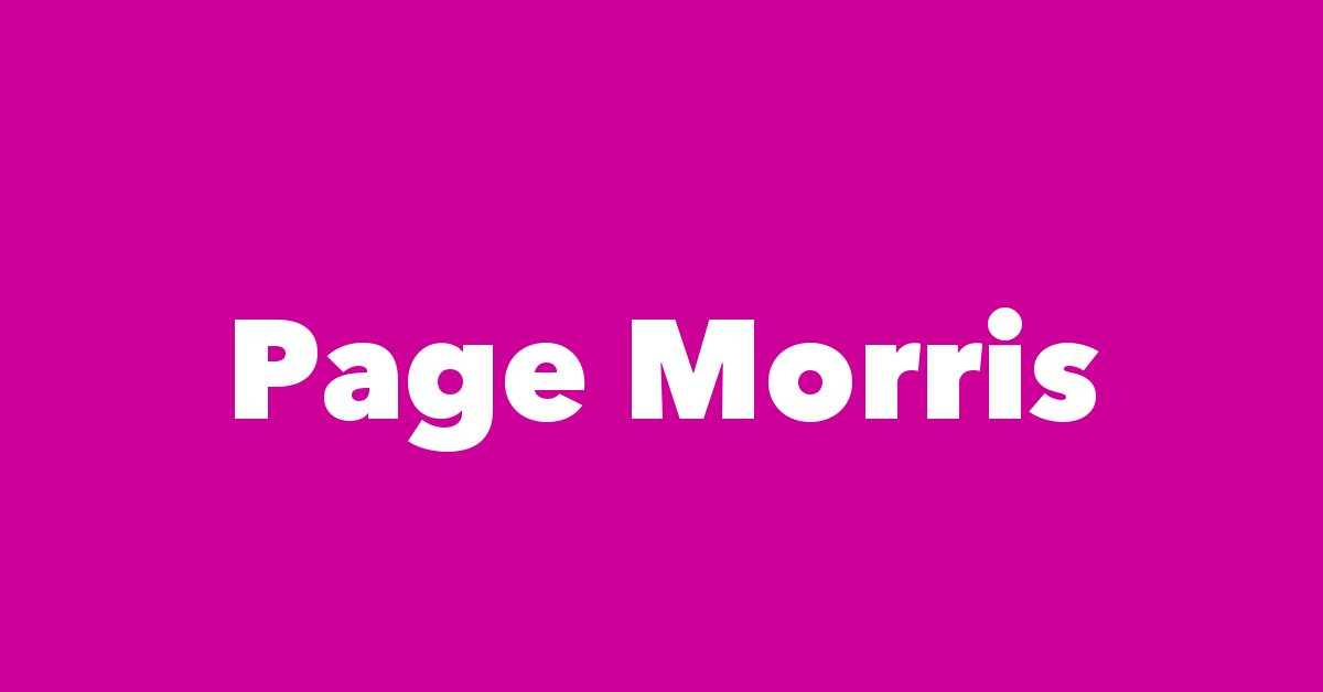 Page Morris - Spouse, Children, Birthday & More