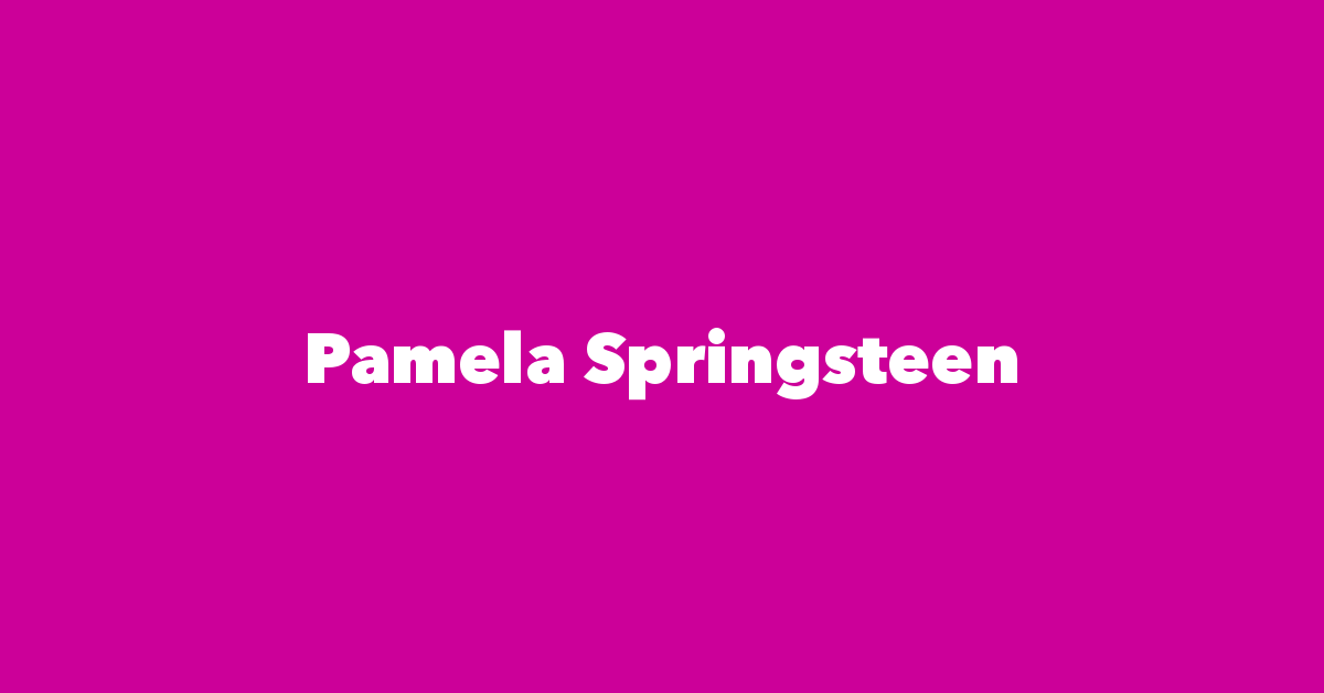 Pamela Springsteen - Spouse, Children, Birthday & More