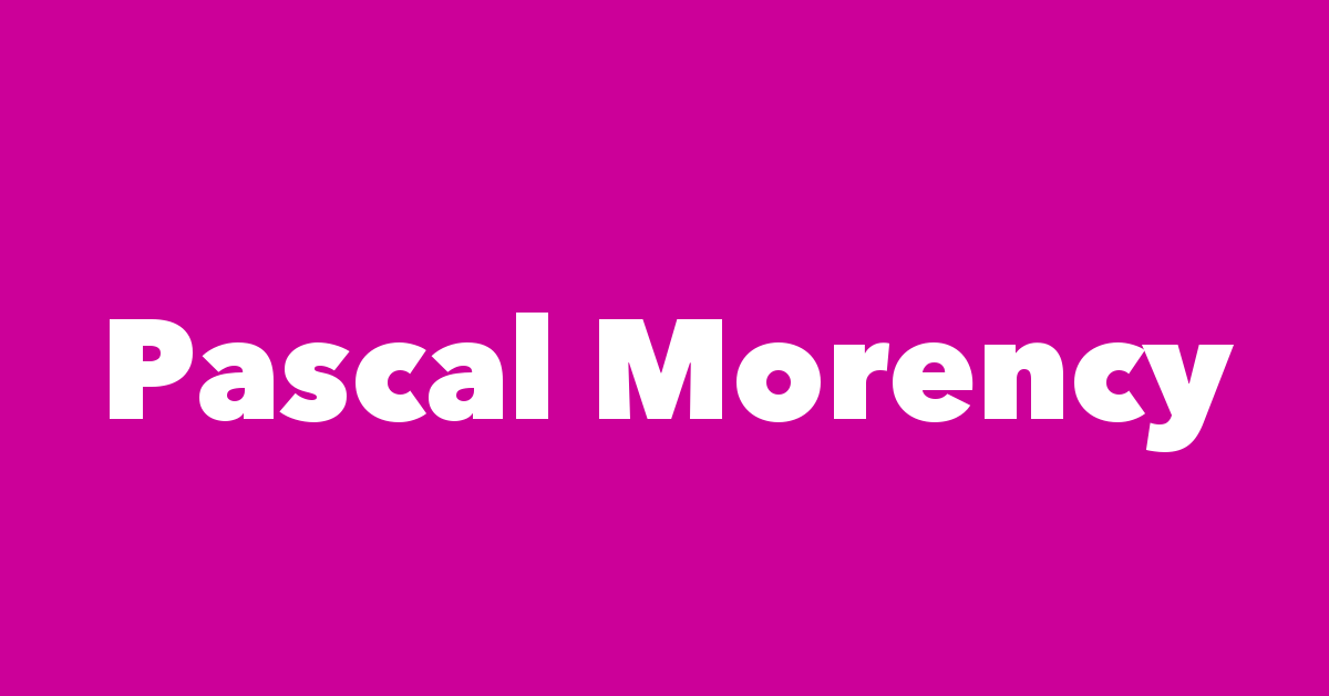 Pascal Morency - Spouse, Children, Birthday & More