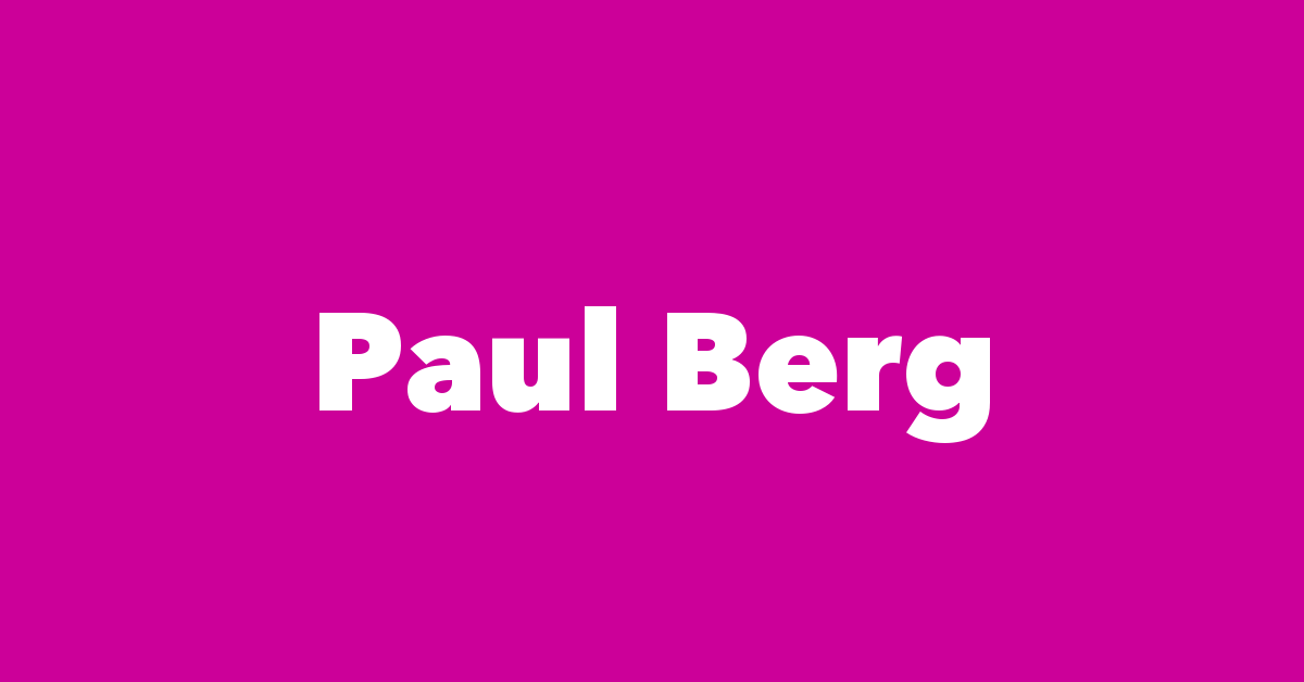 Paul Berg - Spouse, Children, Birthday & More