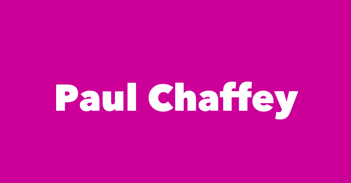 Paul Chaffey - Spouse, Children, Birthday & More