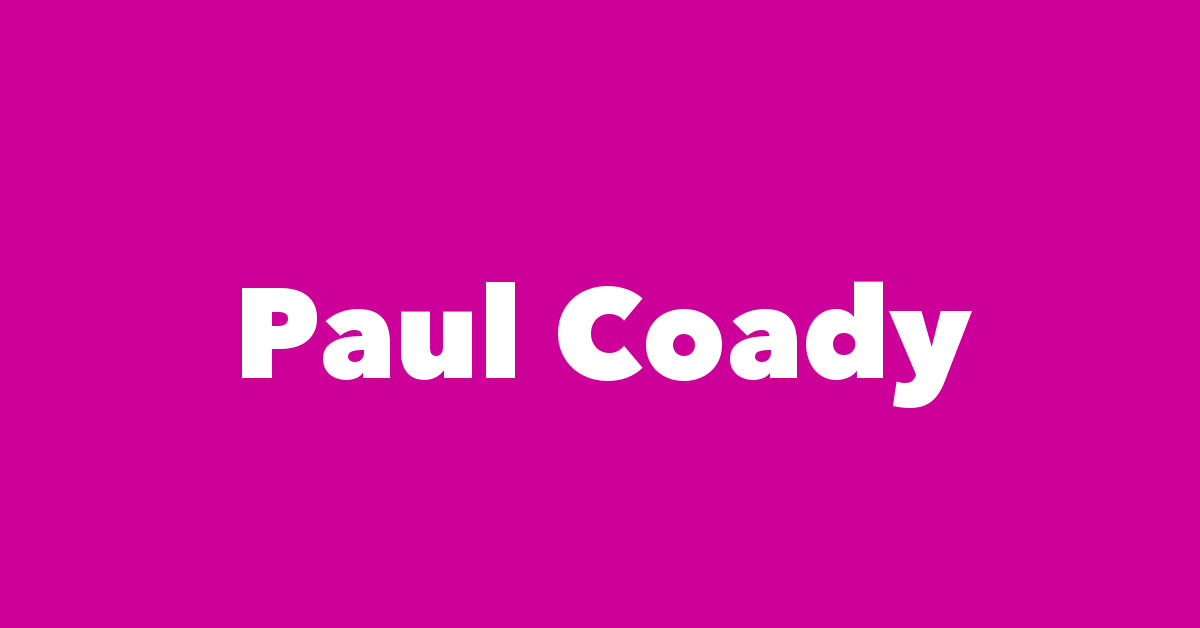 Paul Coady - Spouse, Children, Birthday & More