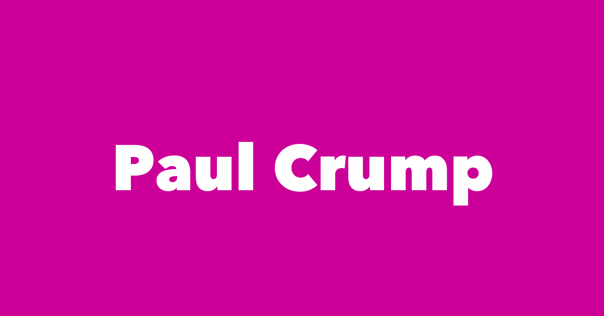 Paul Crump - Spouse, Children, Birthday & More