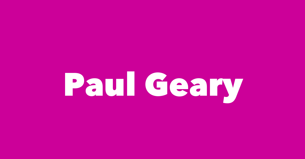 Paul Geary - Spouse, Children, Birthday & More