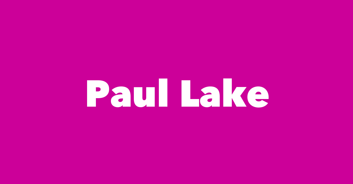 Paul Lake - Spouse, Children, Birthday & More