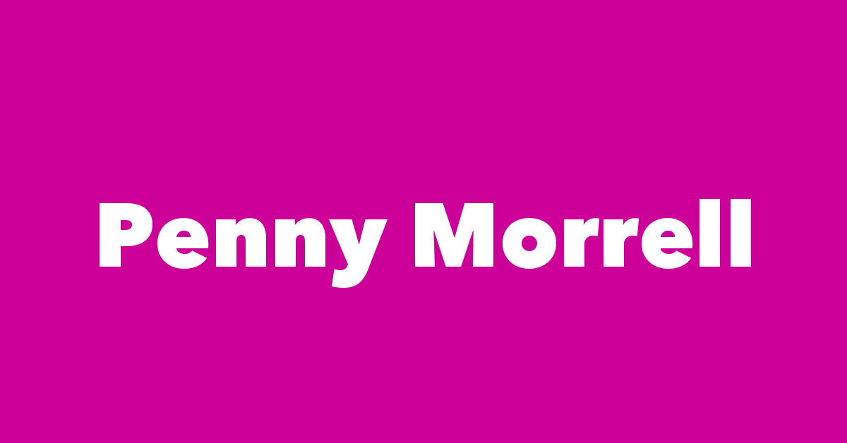 Penny Morrell - Spouse, Children, Birthday & More