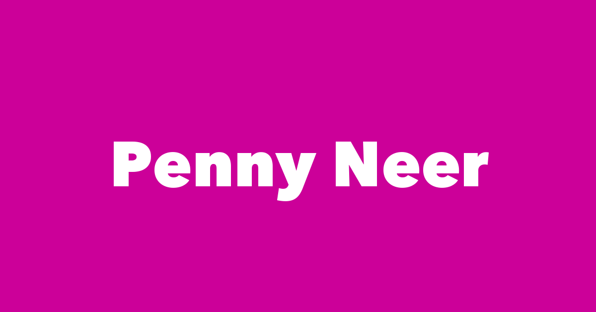 Penny Neer - Spouse, Children, Birthday & More
