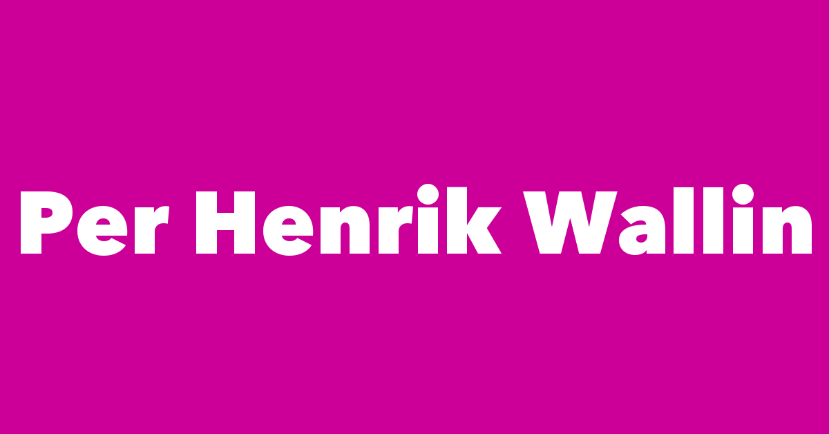 Per Henrik Wallin - Spouse, Children, Birthday & More