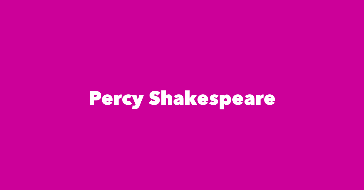 Percy Shakespeare - Spouse, Children, Birthday & More