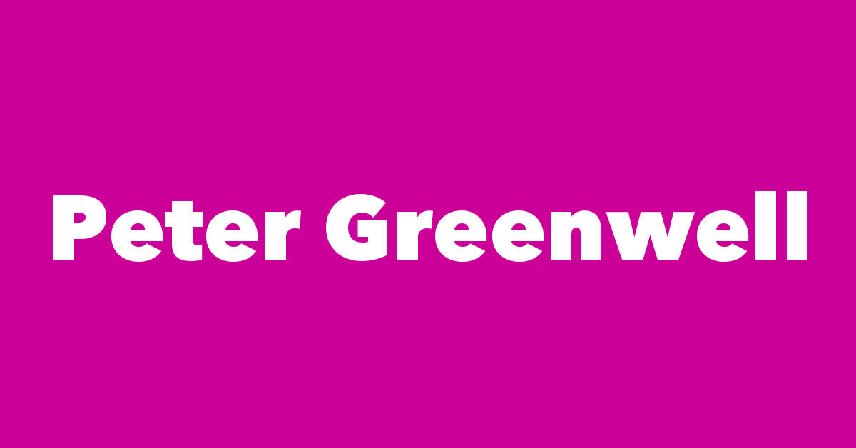 Peter Greenwell - Spouse, Children, Birthday & More