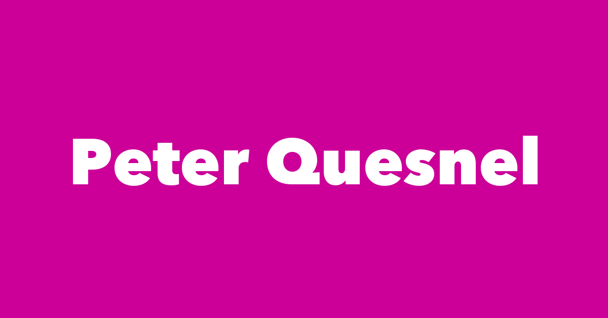 Peter Quesnel - Spouse, Children, Birthday & More