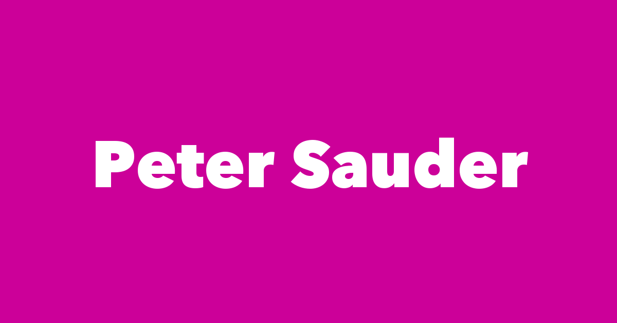 Peter Sauder - Spouse, Children, Birthday & More