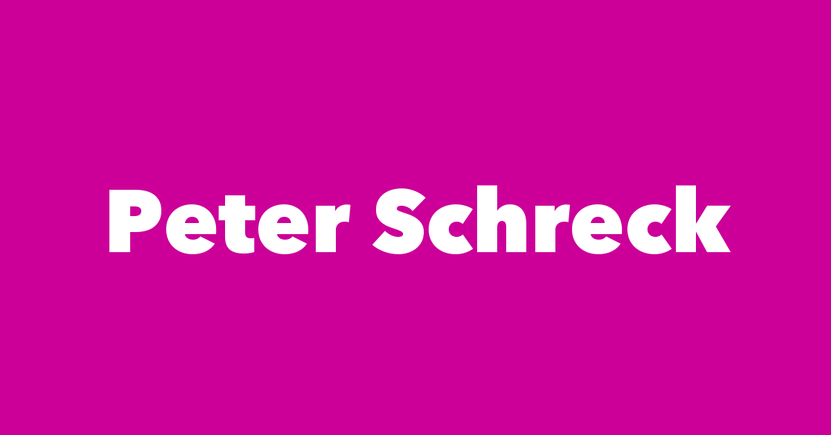 Peter Schreck - Spouse, Children, Birthday & More