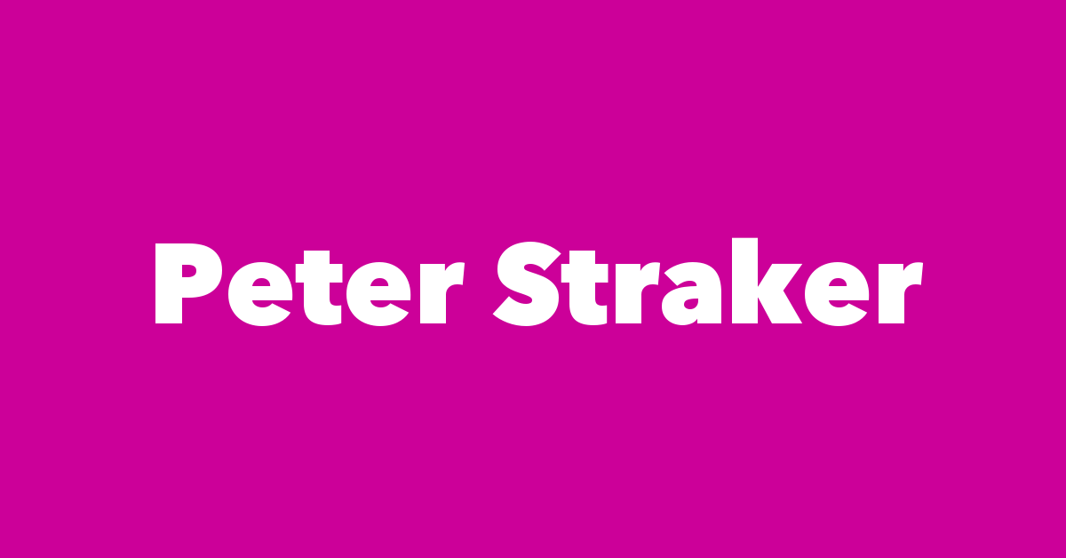 Peter Straker - Spouse, Children, Birthday & More