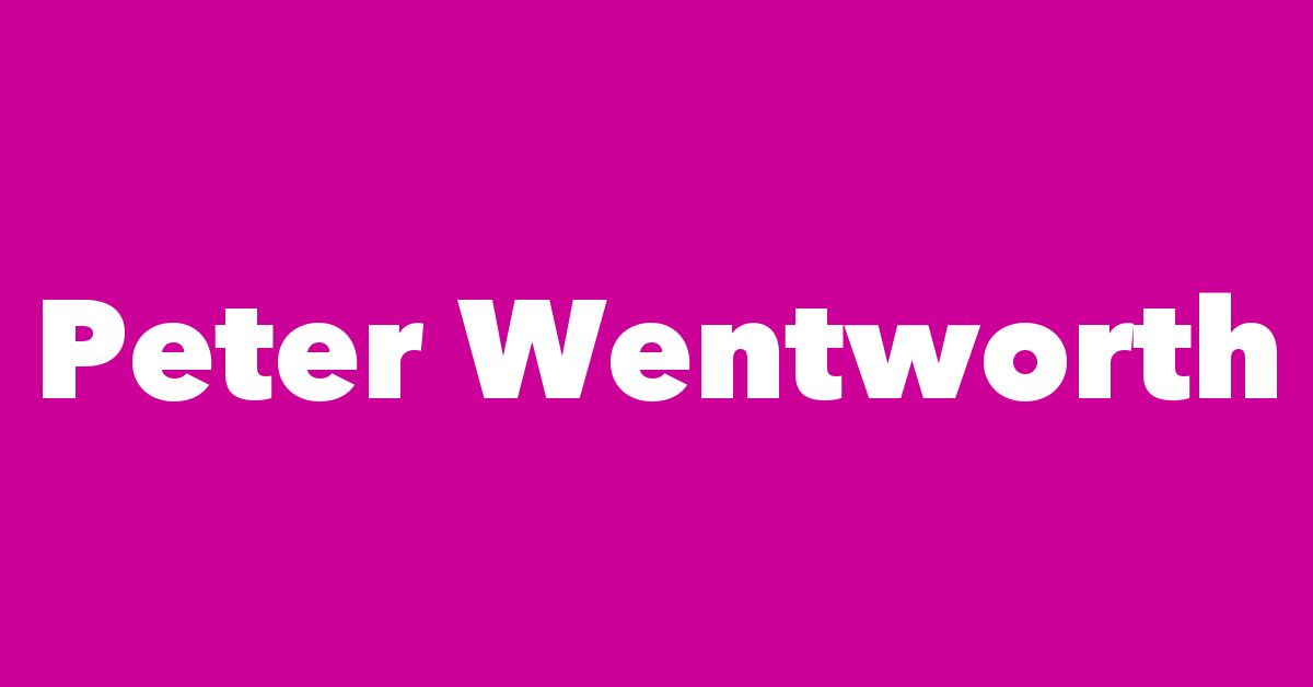 Peter Wentworth - Spouse, Children, Birthday & More