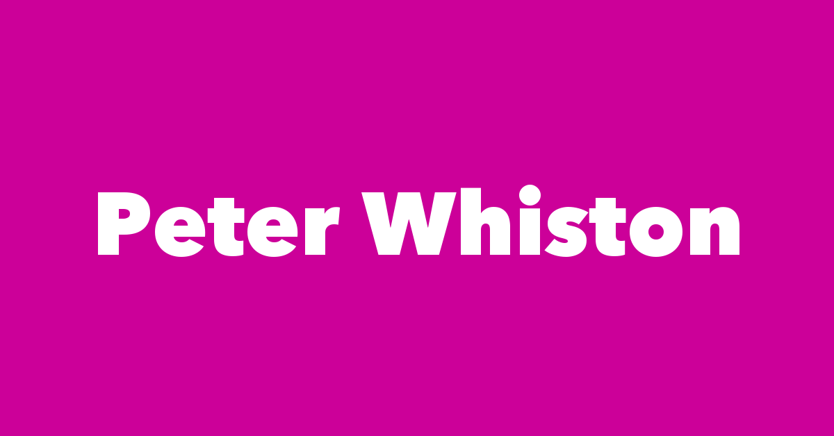 Peter Whiston - Spouse, Children, Birthday & More