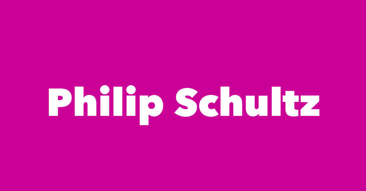 Philip Schultz - Spouse, Children, Birthday & More