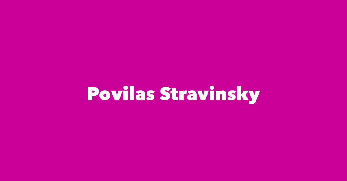Povilas Stravinsky - Spouse, Children, Birthday & More