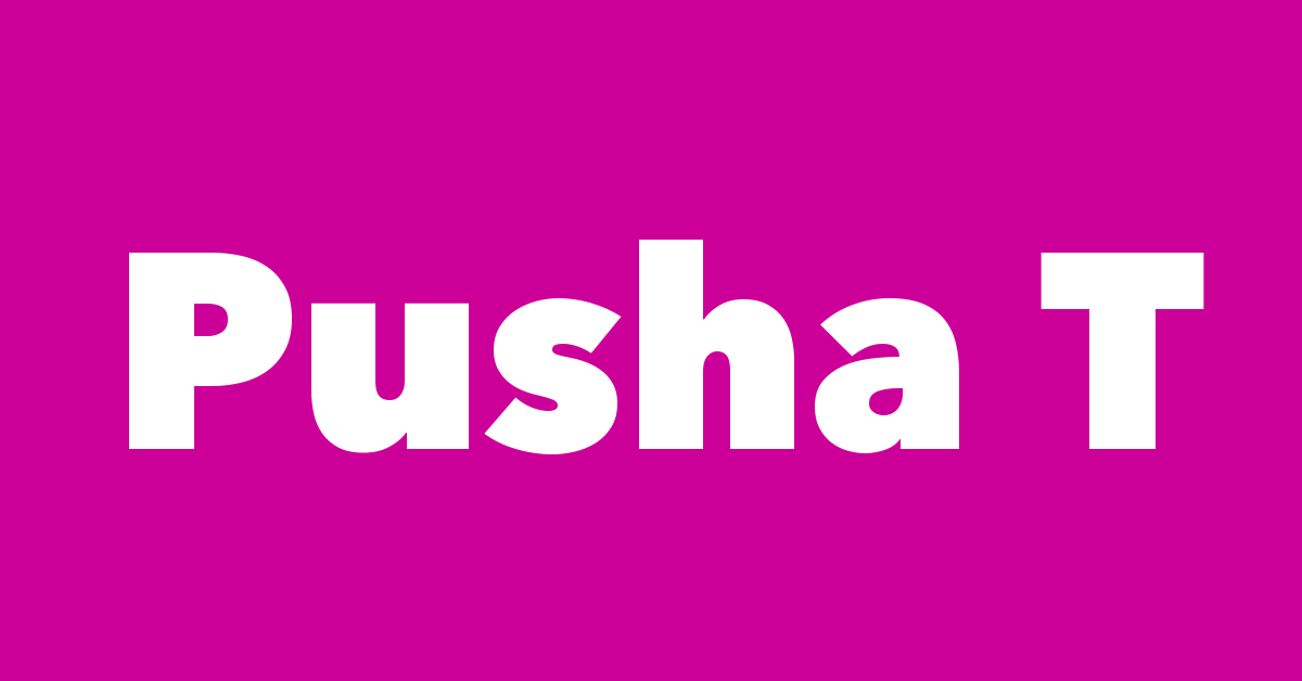 Pusha T - Spouse, Children, Birthday & More