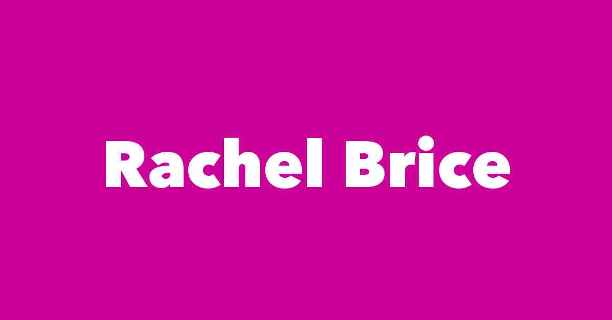 Rachel Brice - Spouse, Children, Birthday & More