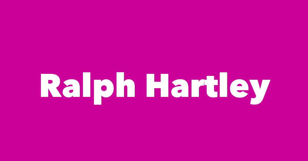 Ralph Hartley - Spouse, Children, Birthday & More
