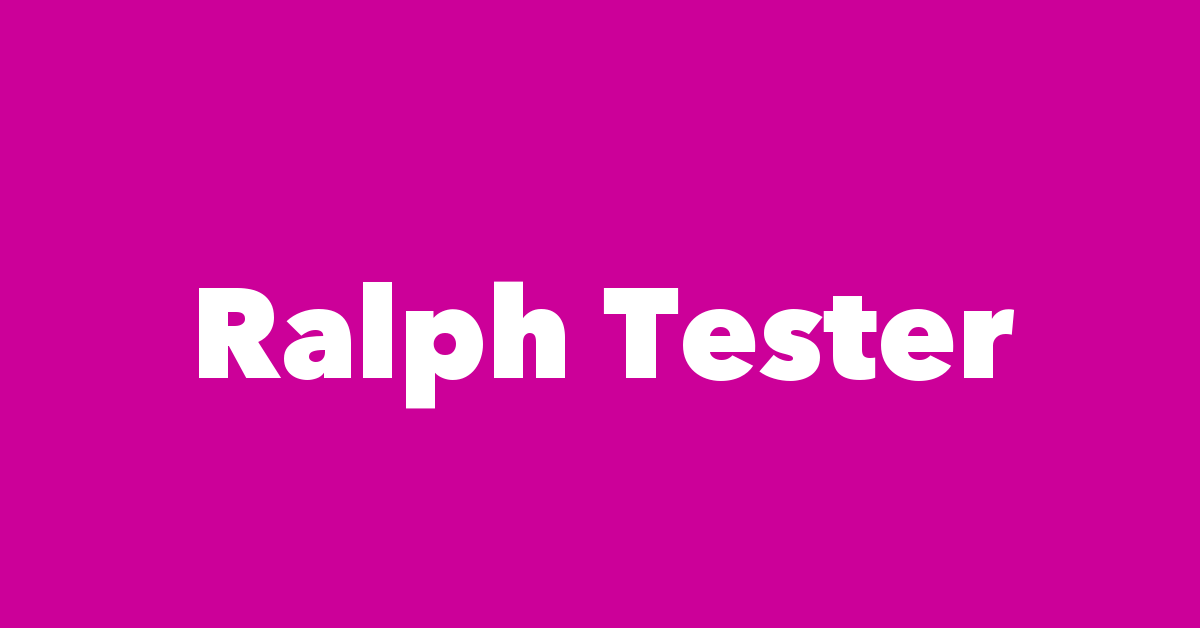 Ralph Tester - Spouse, Children, Birthday & More