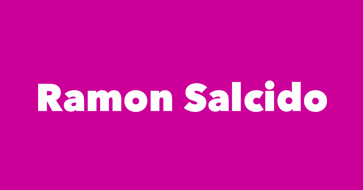 Ramon Salcido - Spouse, Children, Birthday & More