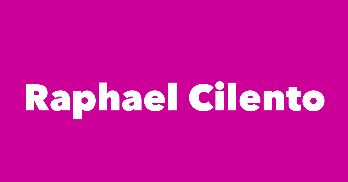 Raphael Cilento - Spouse, Children, Birthday & More