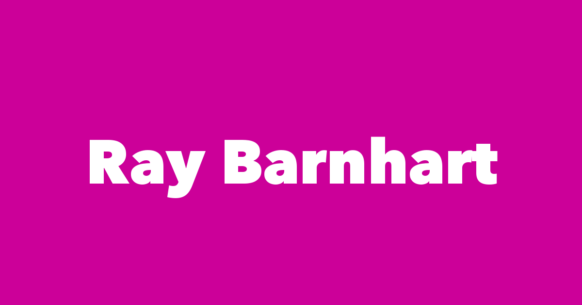 Ray Barnhart - Spouse, Children, Birthday & More