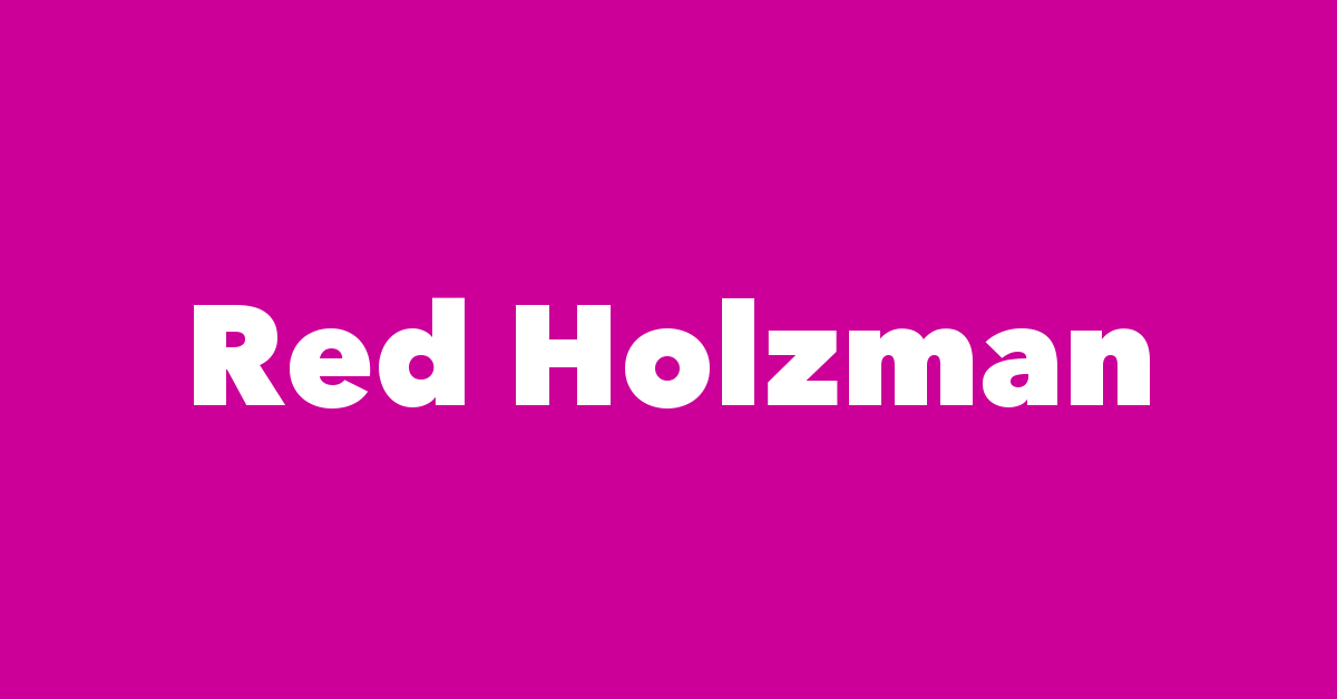 Red Holzman - Spouse, Children, Birthday & More