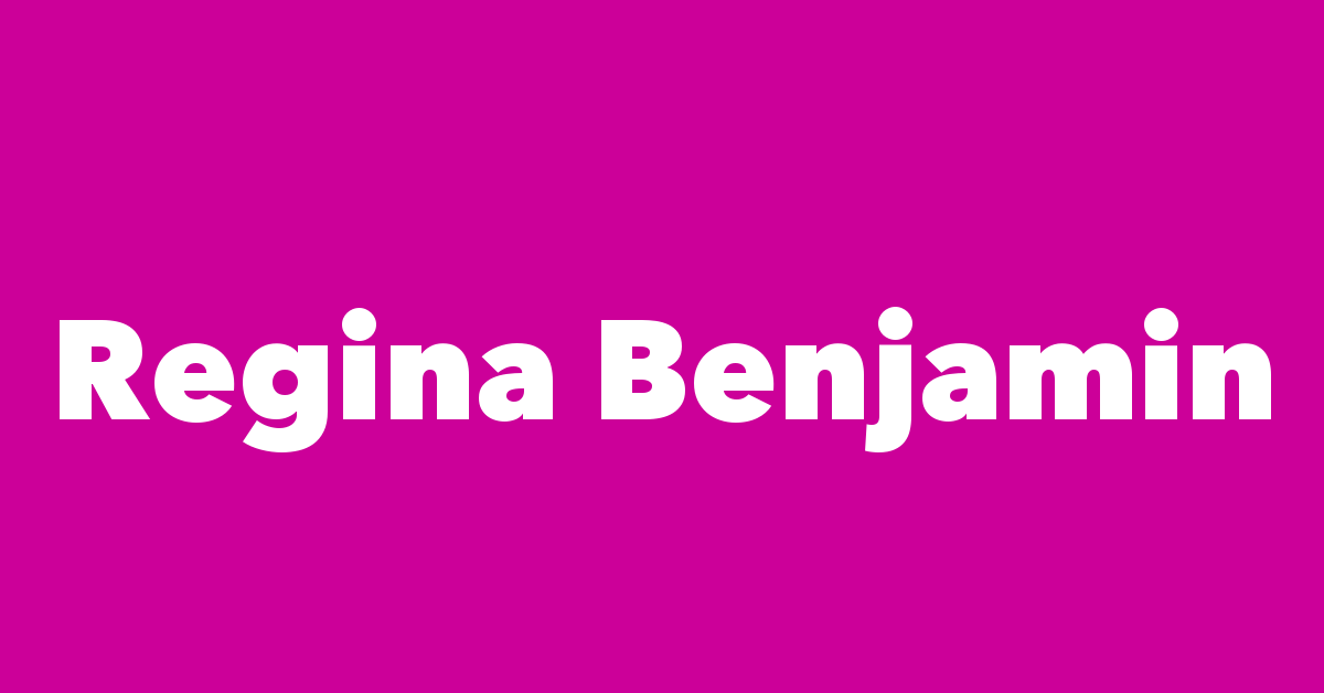 Regina Benjamin - Spouse, Children, Birthday & More
