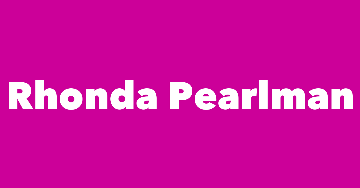 Rhonda Pearlman - Spouse, Children, Birthday & More