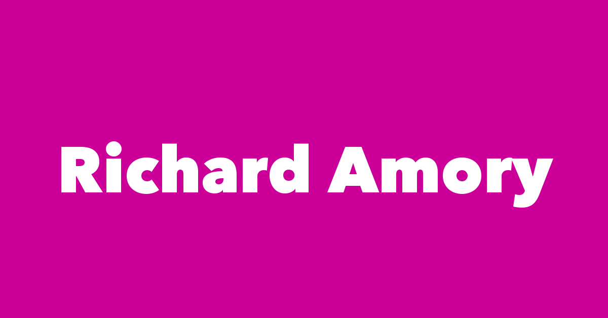 Richard Amory - Spouse, Children, Birthday & More