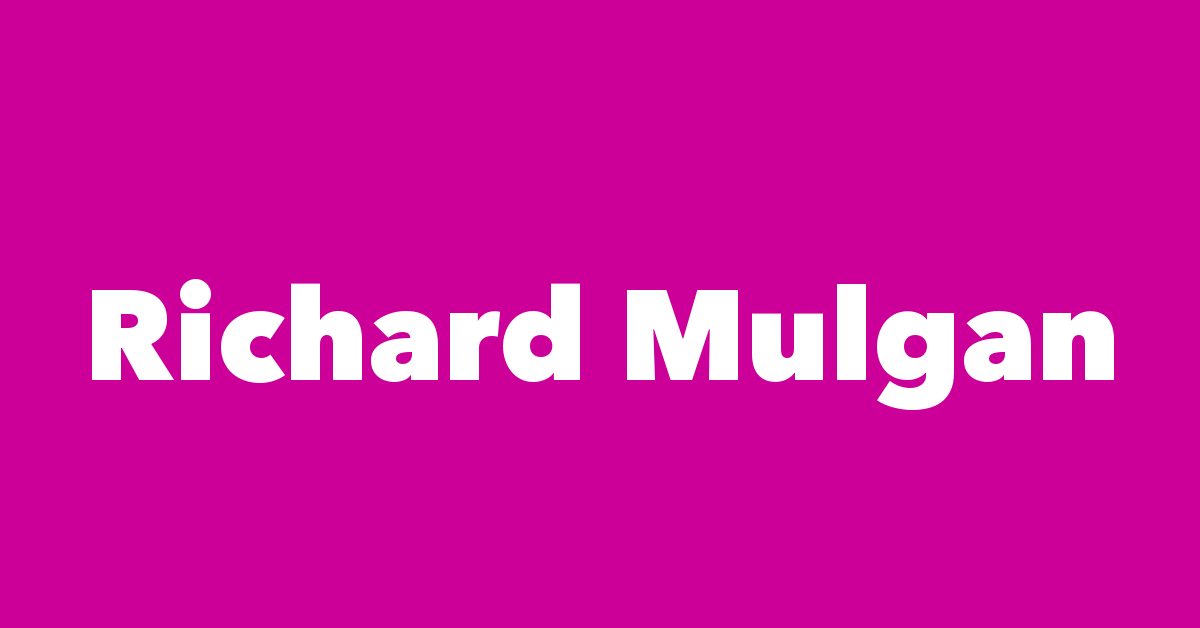 Richard Mulgan - Spouse, Children, Birthday & More