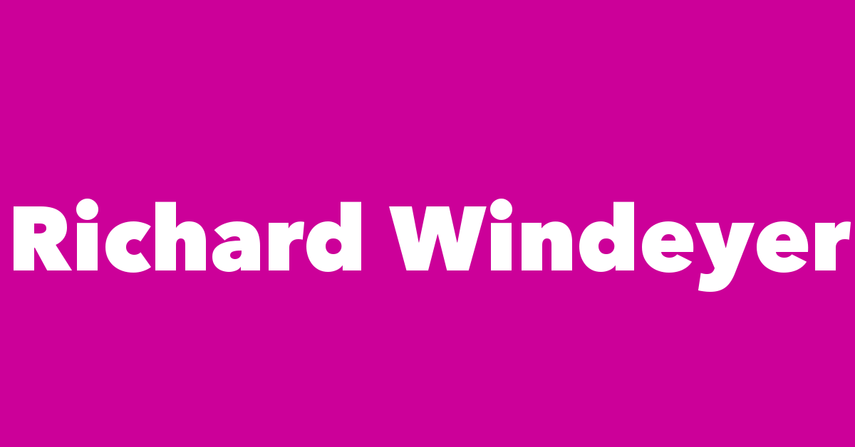 Richard Windeyer - Spouse, Children, Birthday & More