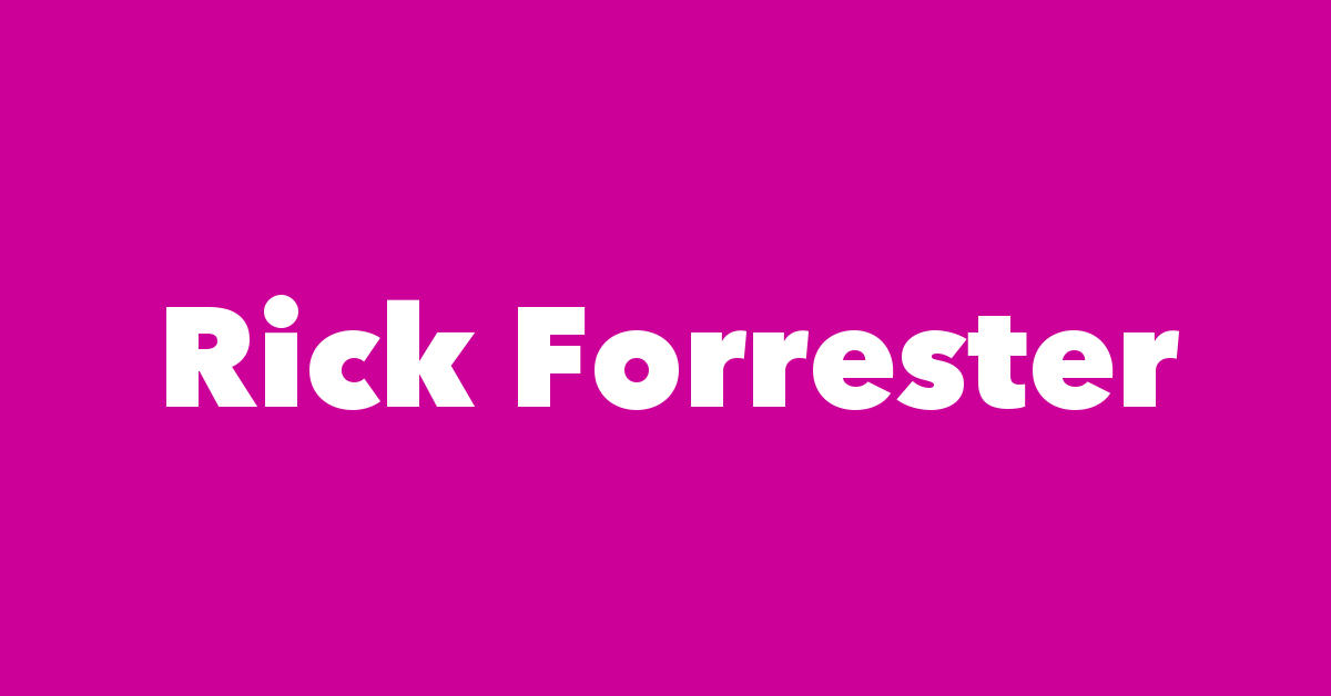 Rick Forrester - Spouse, Children, Birthday & More