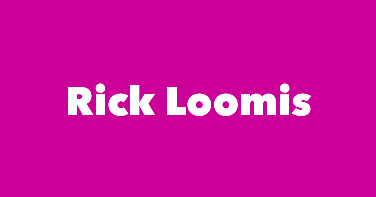 Rick Loomis - Spouse, Children, Birthday & More