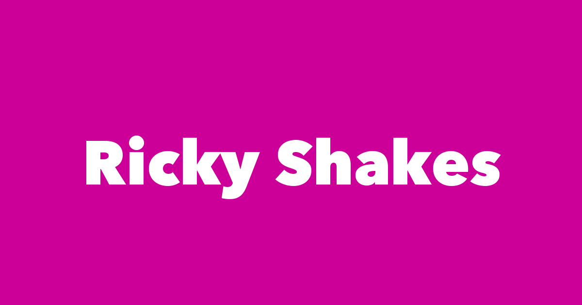 Ricky Shakes - Spouse, Children, Birthday & More