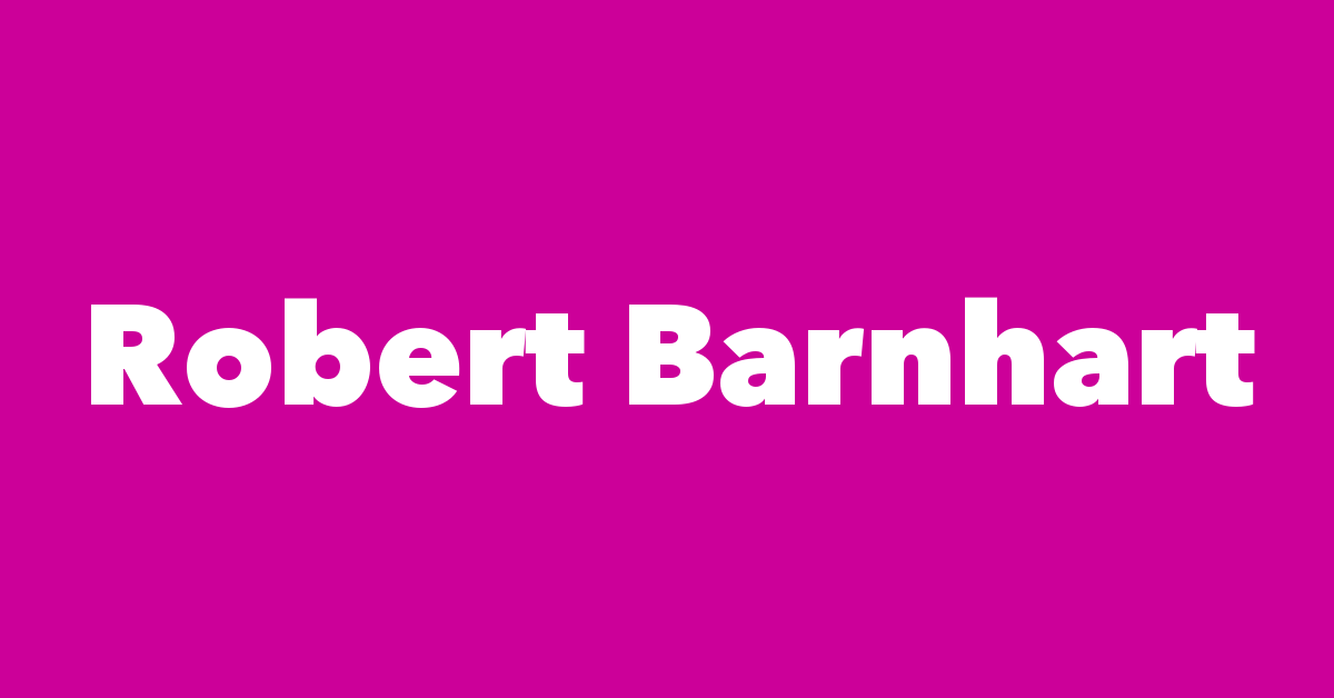 Robert Barnhart - Spouse, Children, Birthday & More