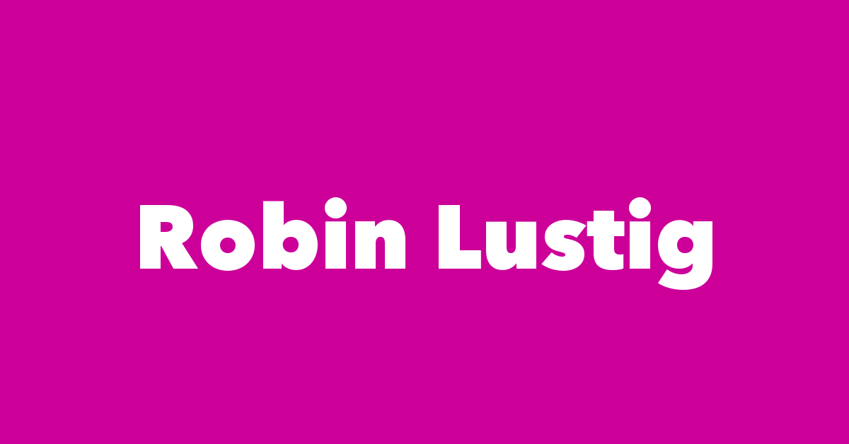 Robin Lustig - Spouse, Children, Birthday & More