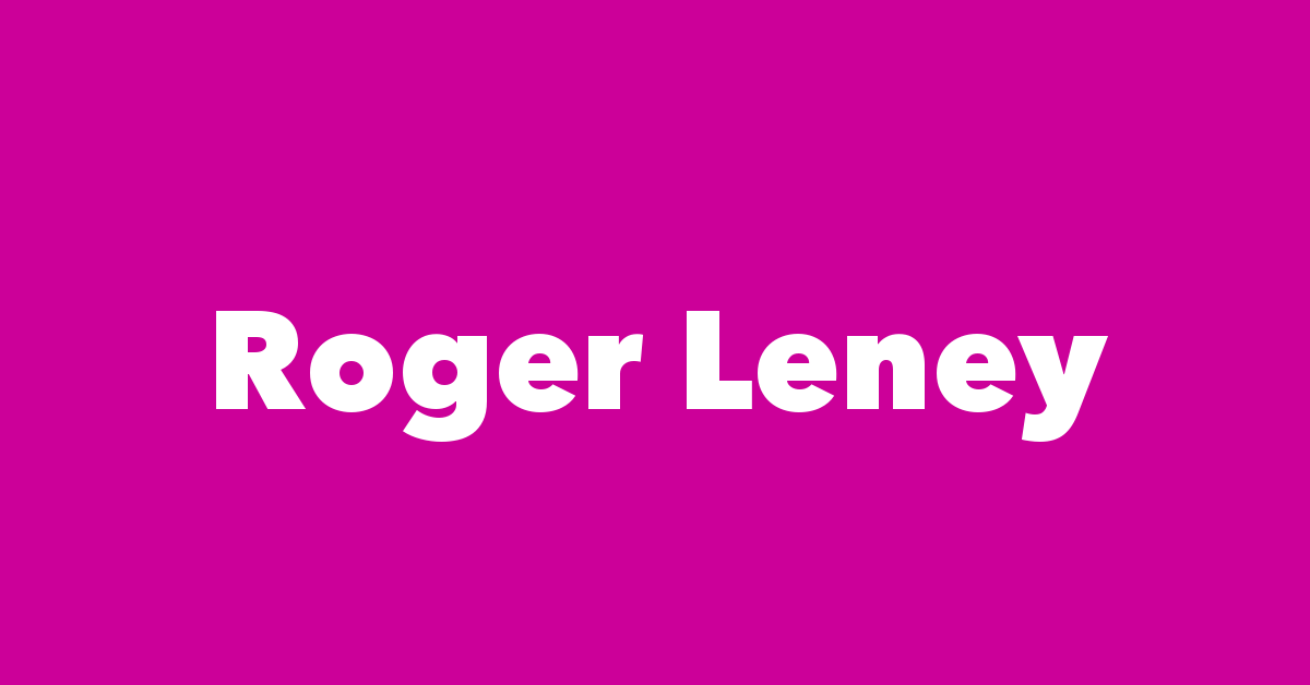 Roger Leney - Spouse, Children, Birthday & More